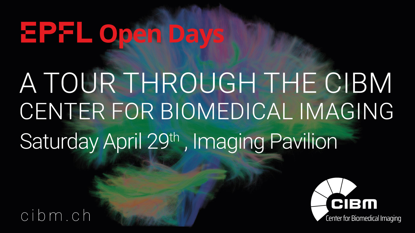 Visit CIBM at the EPFL Open Days 2023 Imaging Pavilion - CIBM | Center for Biomedical Imaging