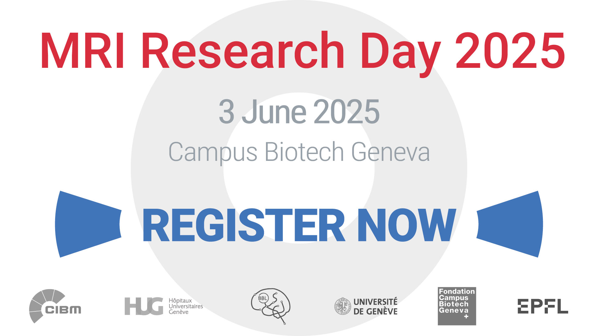 MRI Research Day 2025 - CIBM | Center for Biomedical Imaging